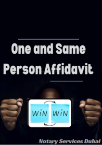 Demystifying the One and Same Person Affidavit - Notary Services Dubai
